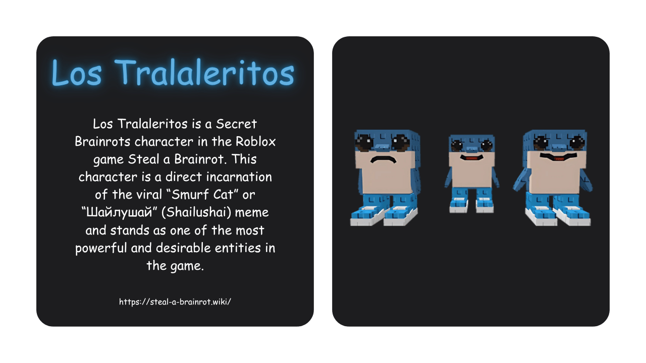 Los Tralaleritos - Steal A Brainrot Wiki