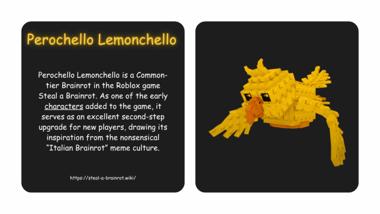 Perochello Lemonchello - Steal A Brainrot Wiki