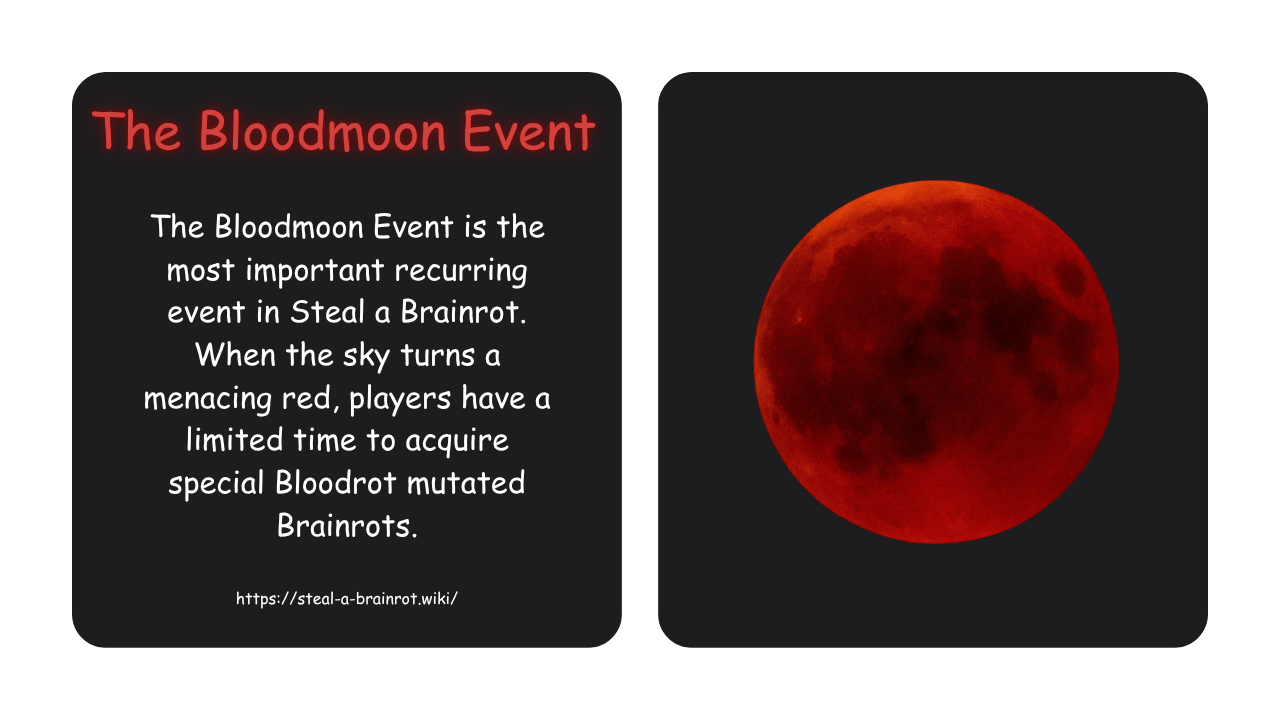The Bloodmoon Event - Steal A Brainrot Wiki