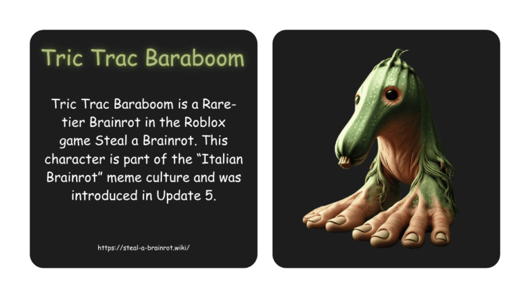 Tric Trac Baraboom - Steal A Brainrot Wiki