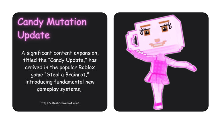 Candy Mutation Update [05/07/2025] - Steal A Brainrot Wiki