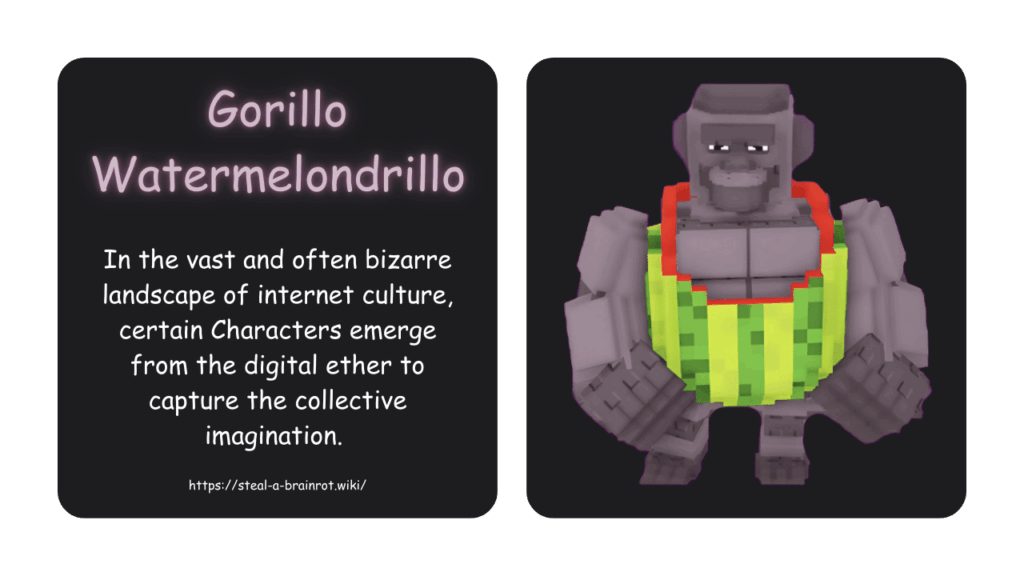 Gorillo Watermelondrillo - Steal A Brainrot Wiki