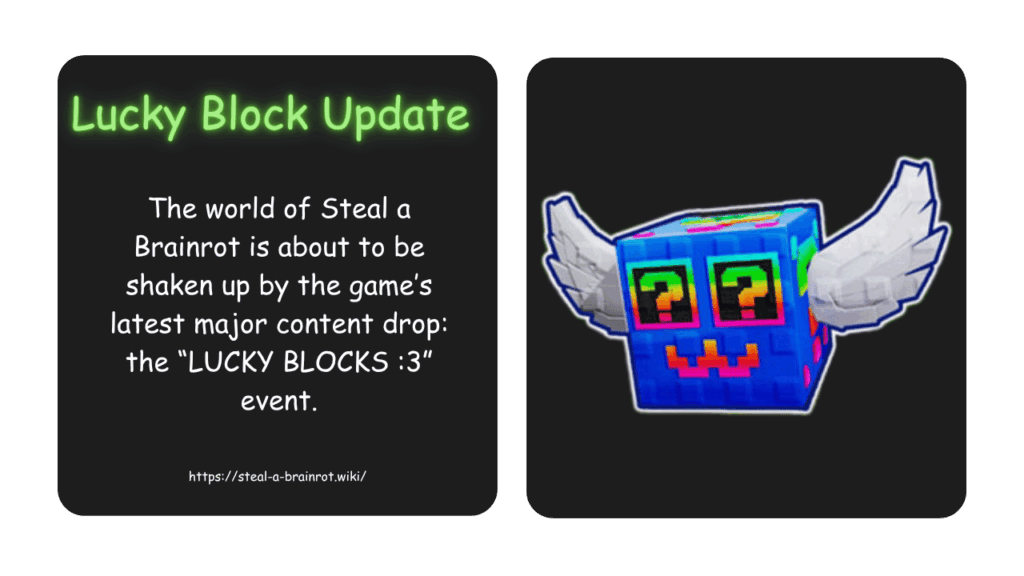 Lucky Block Update - Steal A Brainrot Wiki
