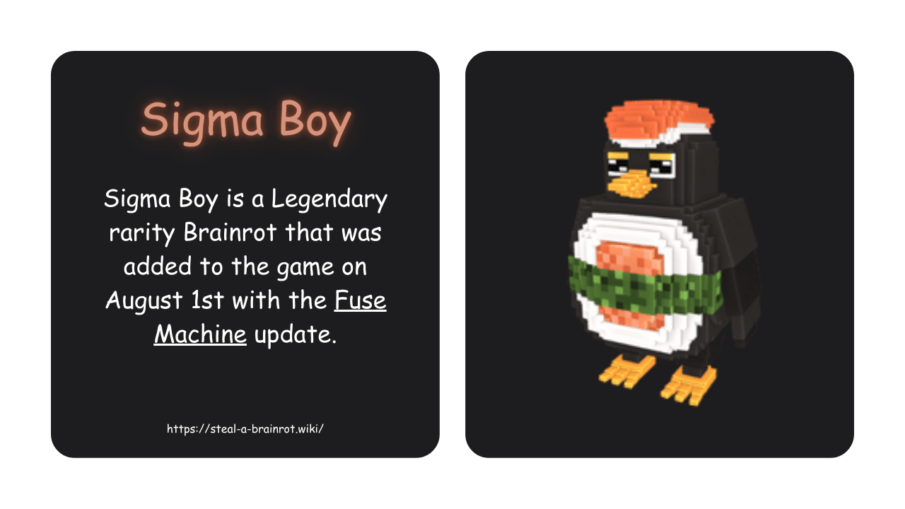 Sigma Boy - Steal A Brainrot Wiki
