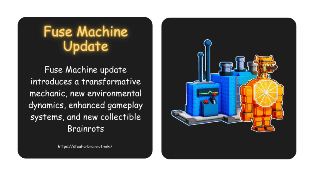 Updates - Steal A Brainrot Wiki