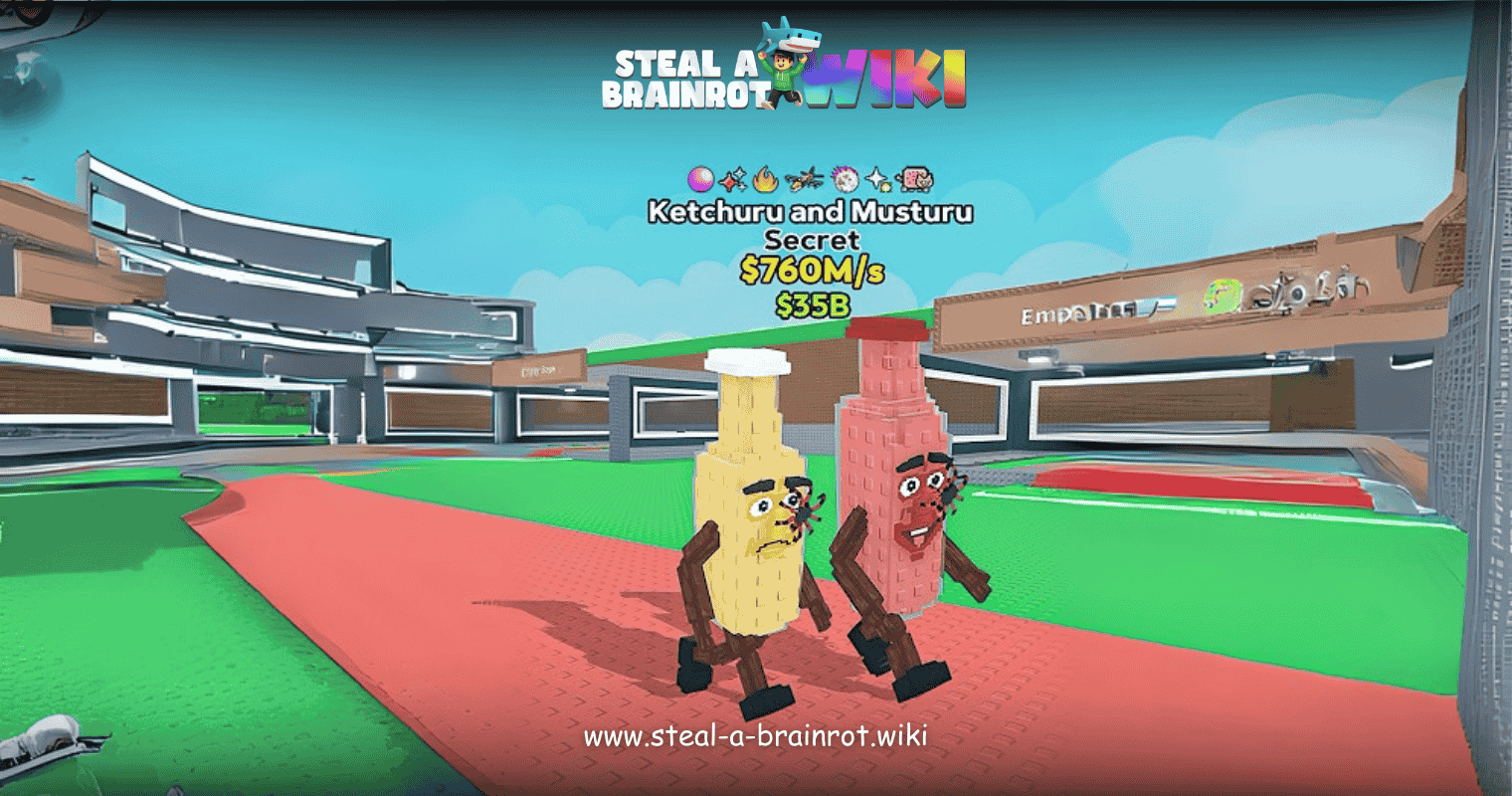 Ketchuru and Musturu - Steal A Brainrot Wiki