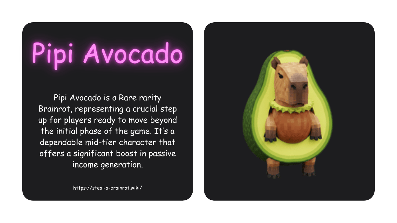 Pipi Avocado - Steal A Brainrot Wiki