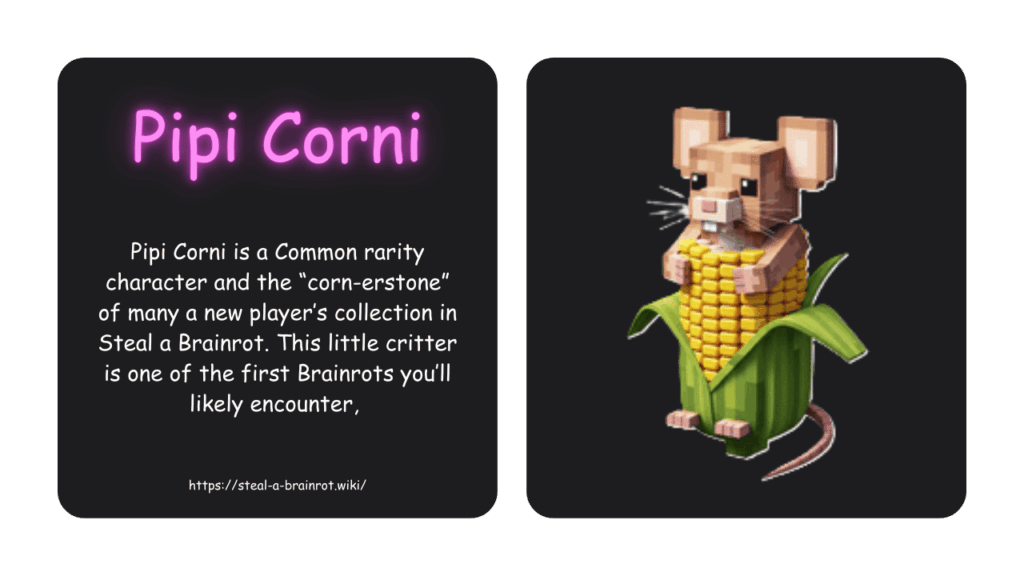 Pipi Corni - Steal A Brainrot Wiki