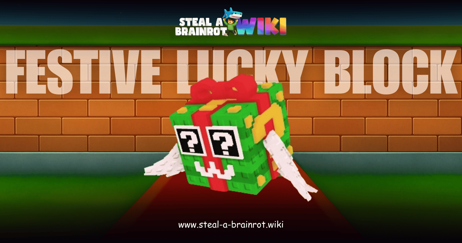 Festive Lucky Block - Steal A Brainrot Wiki