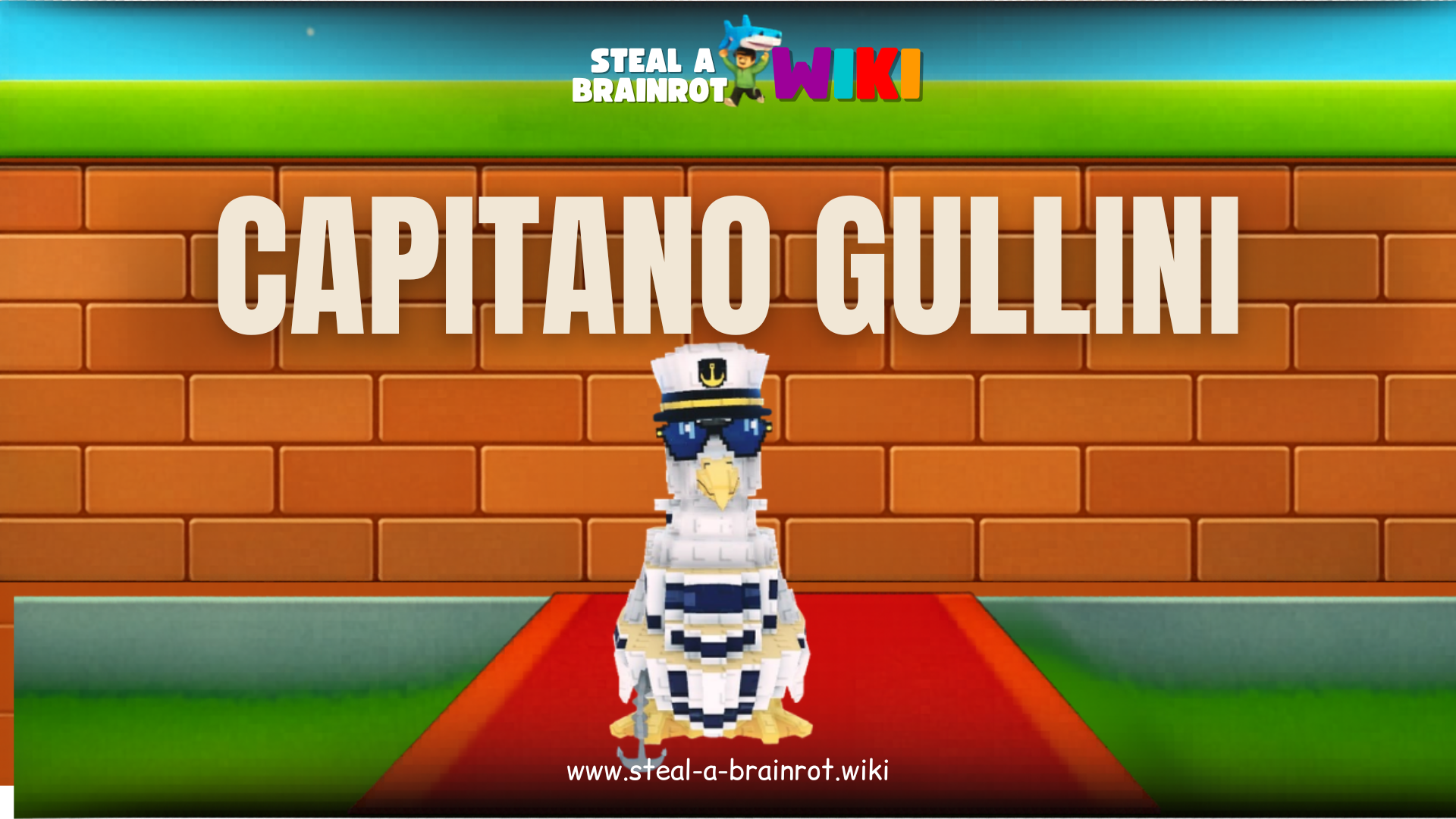 Capitano Gullini - Steal A Brainrot Wiki