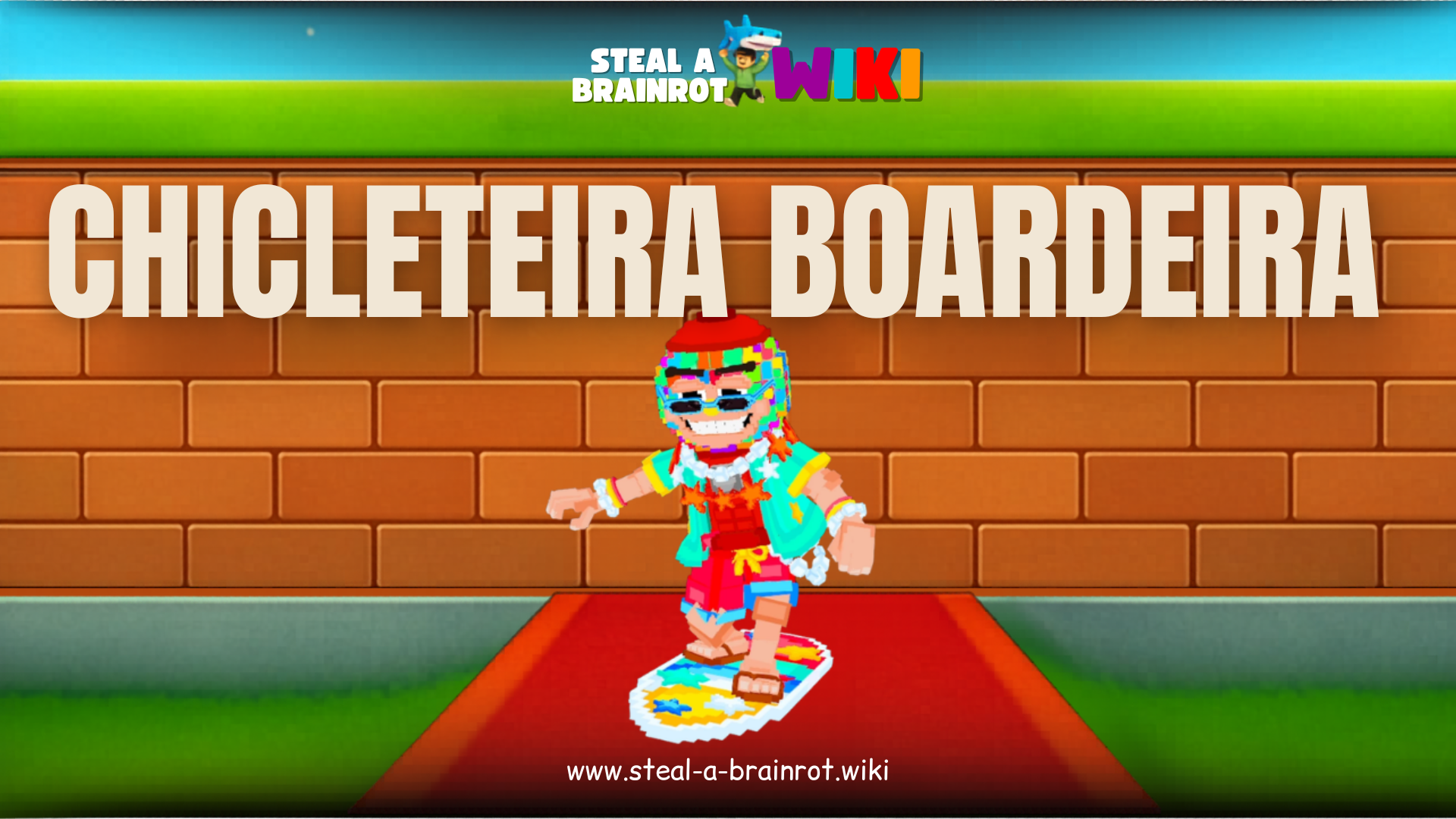 Chicleteira Boardeira - Steal A Brainrot Wiki