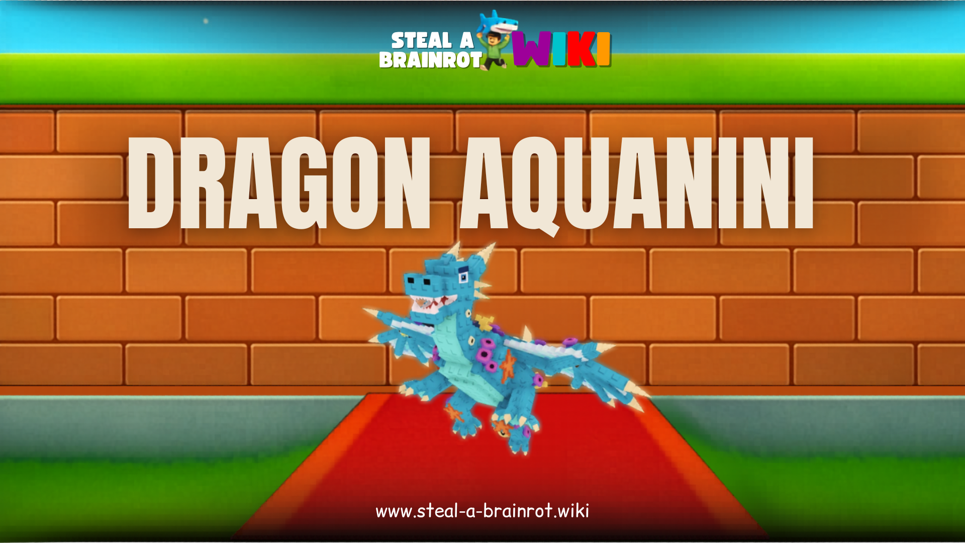 Dragon Aquanini - Steal A Brainrot Wiki